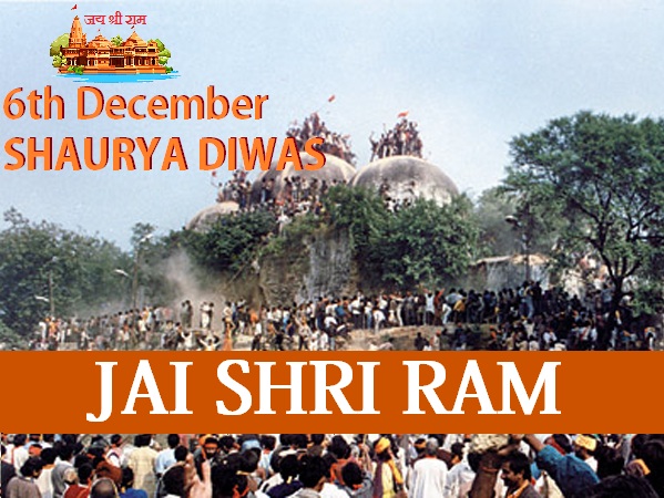 Hindus must observe 6th December as “Shaurya Diwas” every year ...